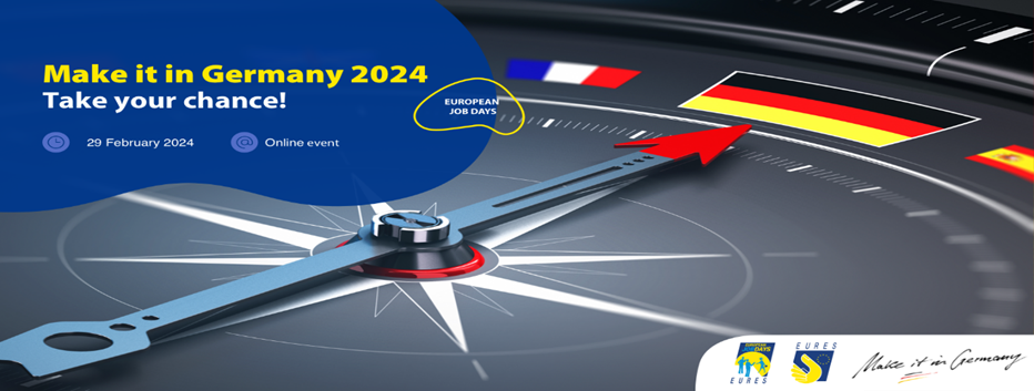 Make it in Germany 2024 - Take your chance! - EURES (EURopean ...